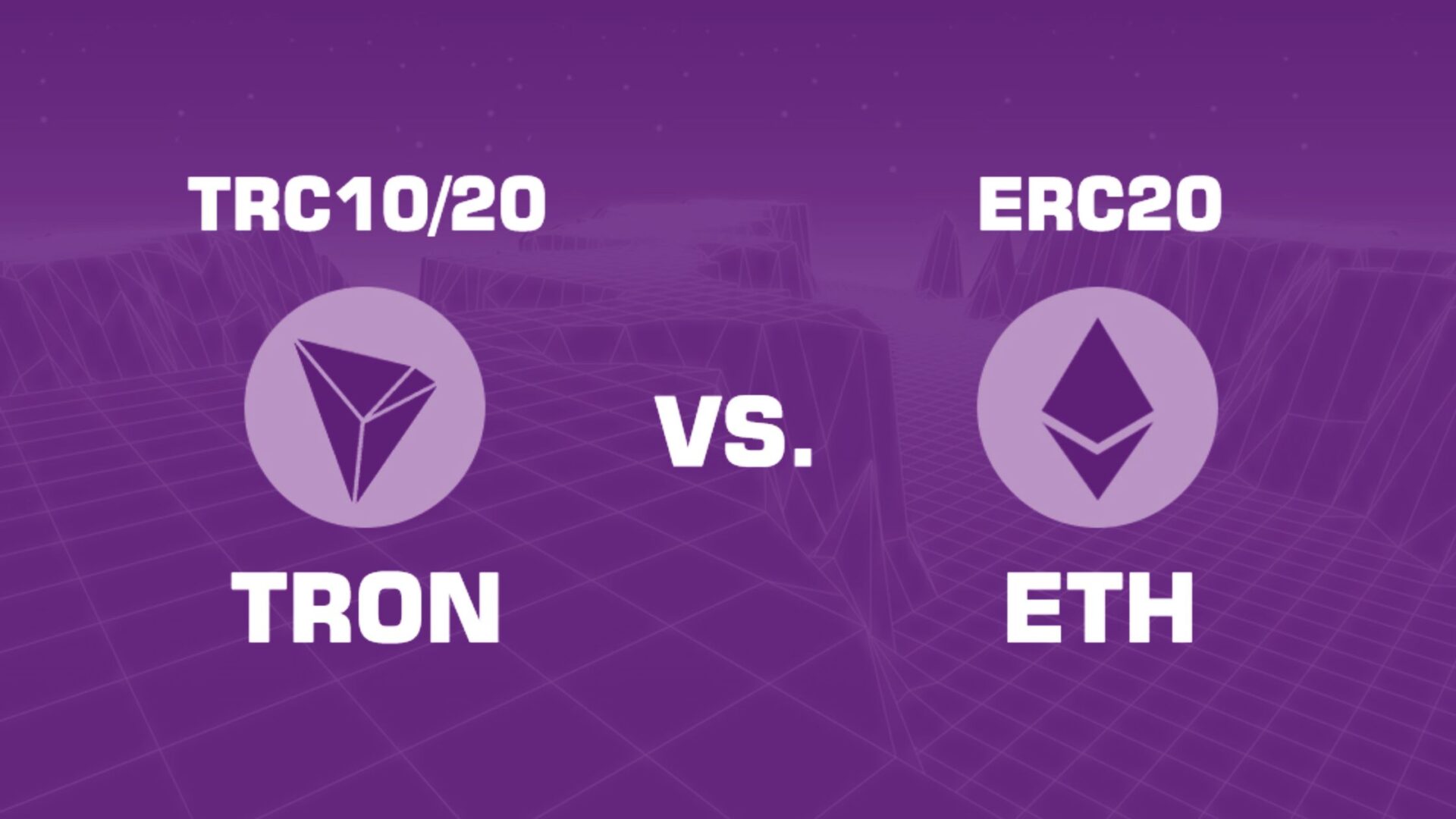 TRC20 là gì? Sự khác biệt giữa TRC20 và ERC20?