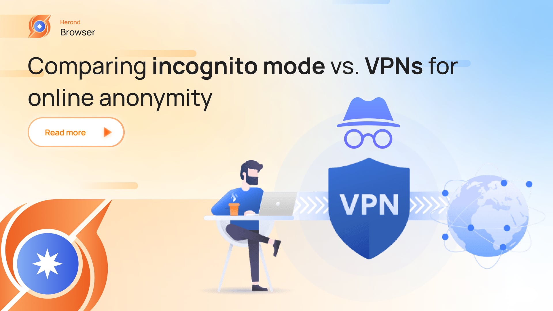Comparing incognito mode vs. VPNs for online anonymity