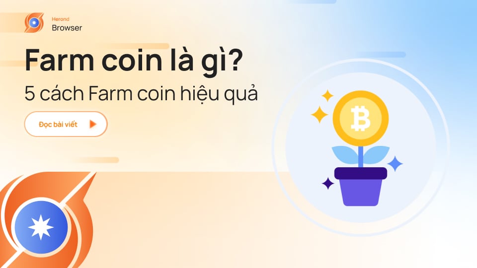 Farm coin là gì? 5 cách Farm coin hiệu quả nhất