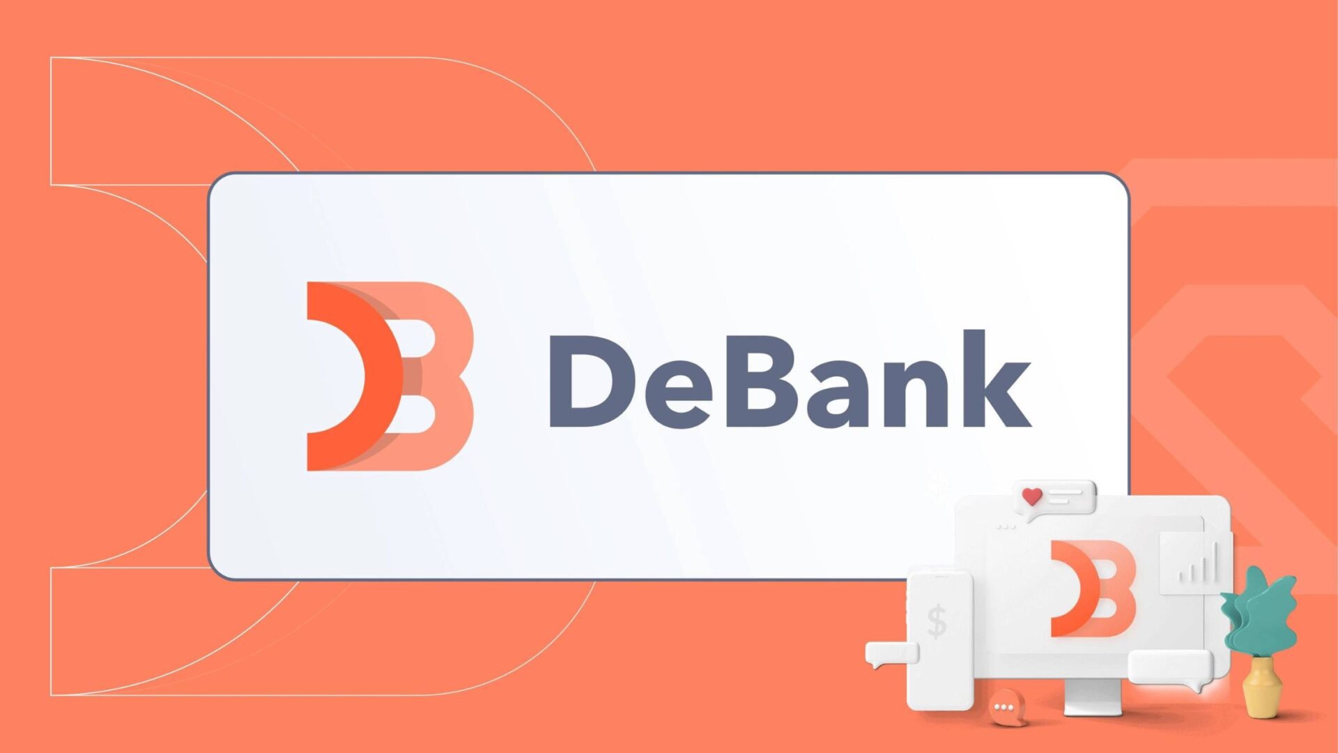DeBank là gì? Nền tảng DeFi đa năng