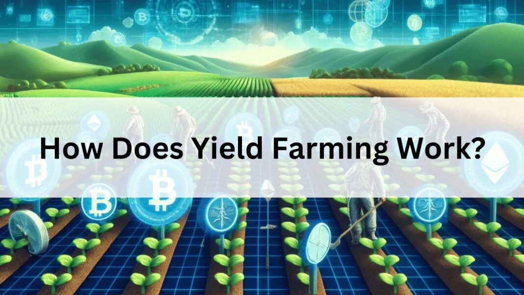 A Beginner's Guide to Yield Farming in DeFi