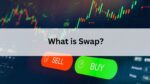 What is Swap? How Swaps Work in Finance