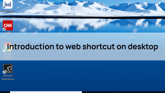 How to Create Web Shortcut on Desktop: Quick and Easy Steps - Herond Blog
