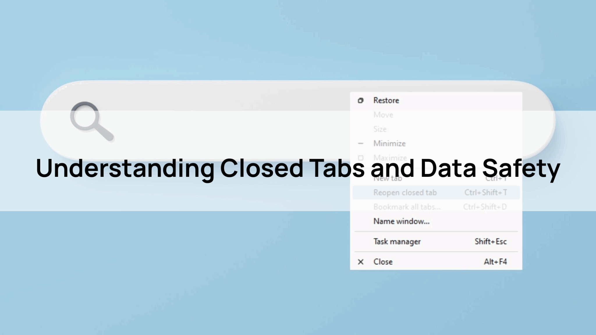 How to Restore Closed Tab Safely Without Losing Data - Herond Blog